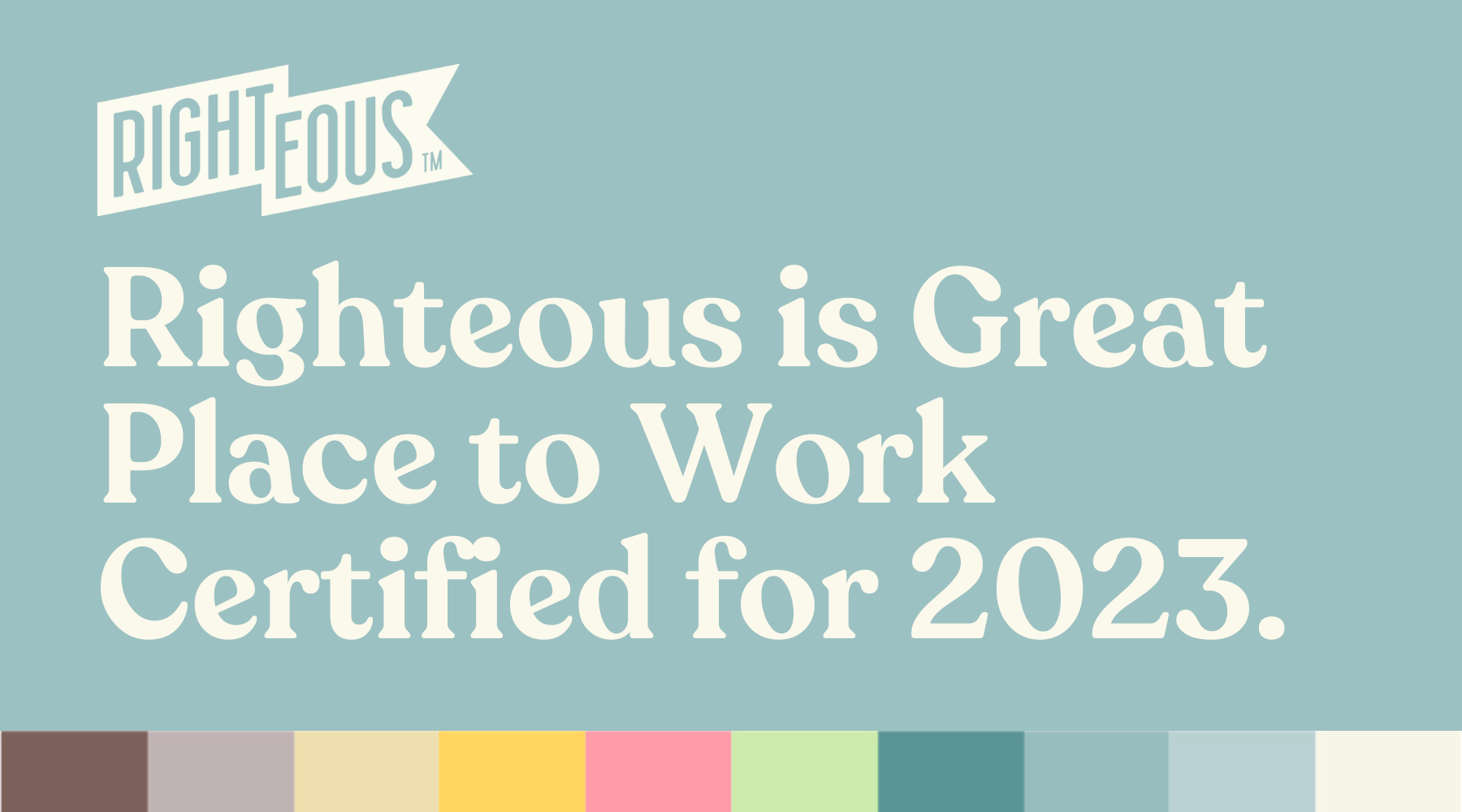 Righteous Puts Their People First – Righteous Gelato